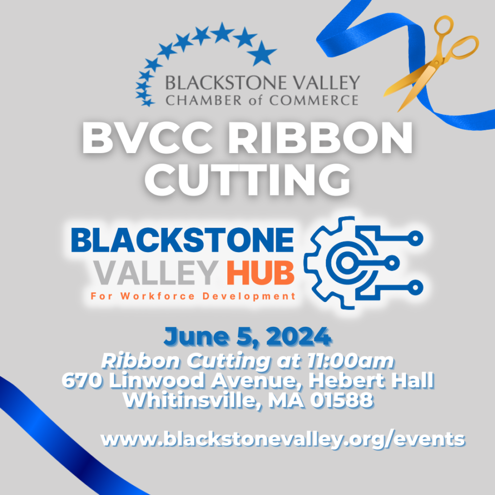 Blackstone Valley Hub Ribbon Cutting - Blackstone Valley Chamber of Commerce